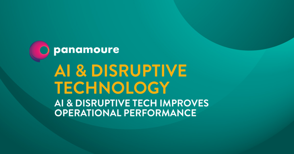 AI & Disruptive Tech Improves Operational Performance | Panamoure ...